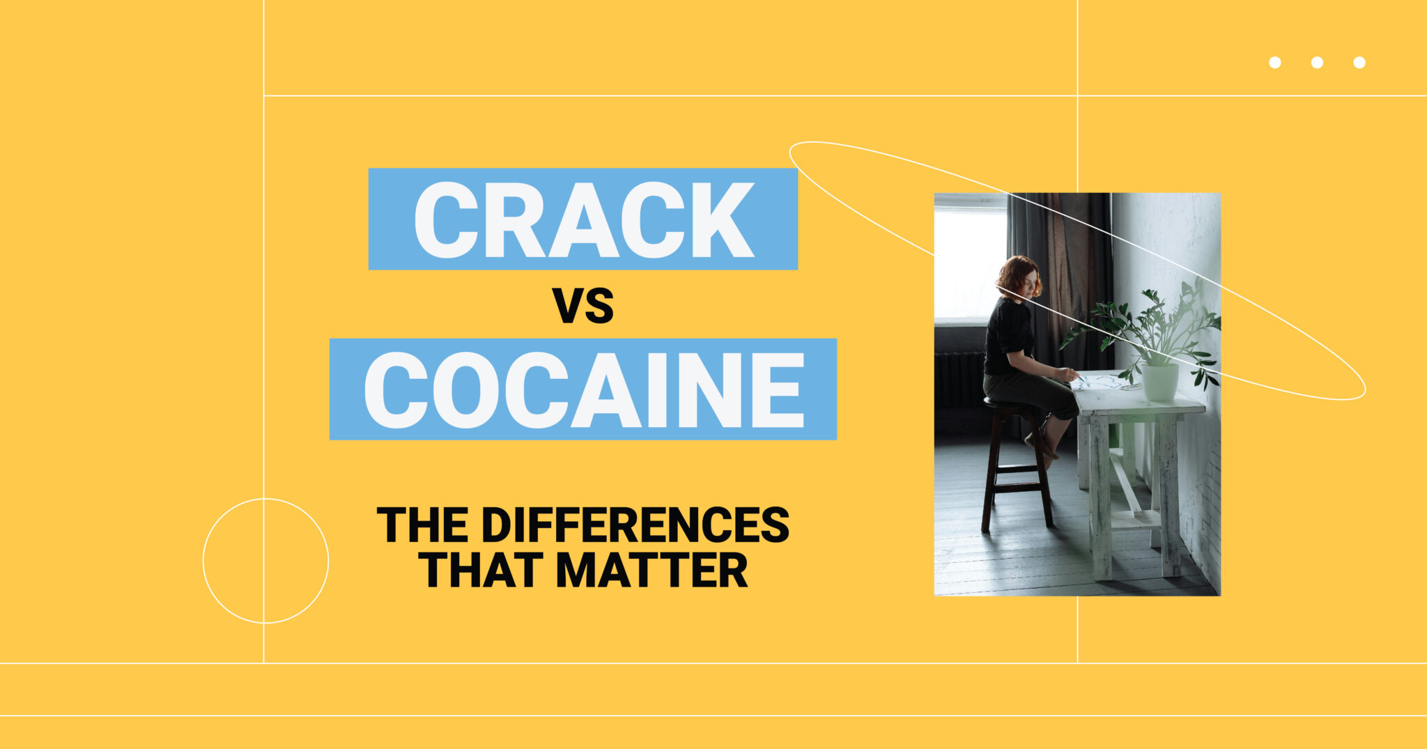 Crack vs Cocaine: Key Differences, Effects & Risks